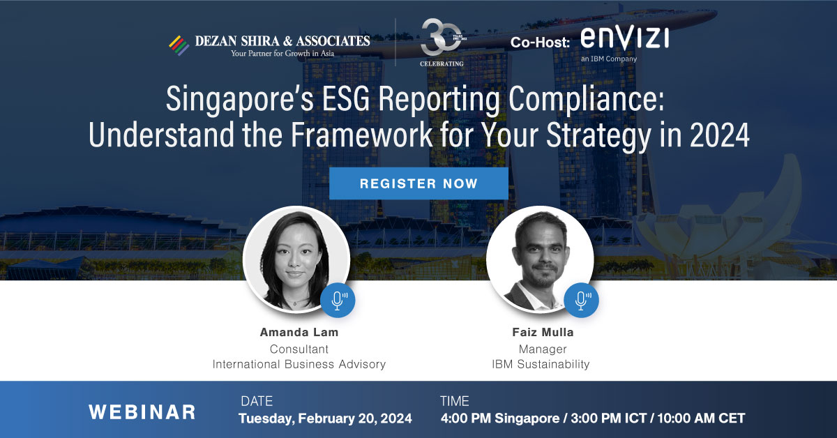 Singapore’s ESG Reporting Compliance: Understand the Framework for Your Strategy in 2024 | Dezan ...